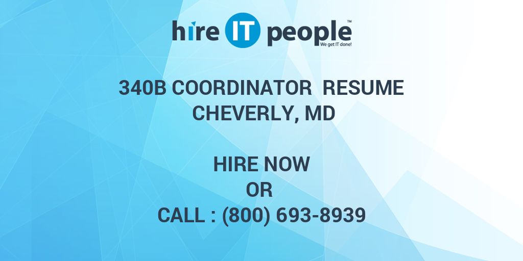 340B Coordinator Resume Cheverly, MD - Hire IT People - We get IT done